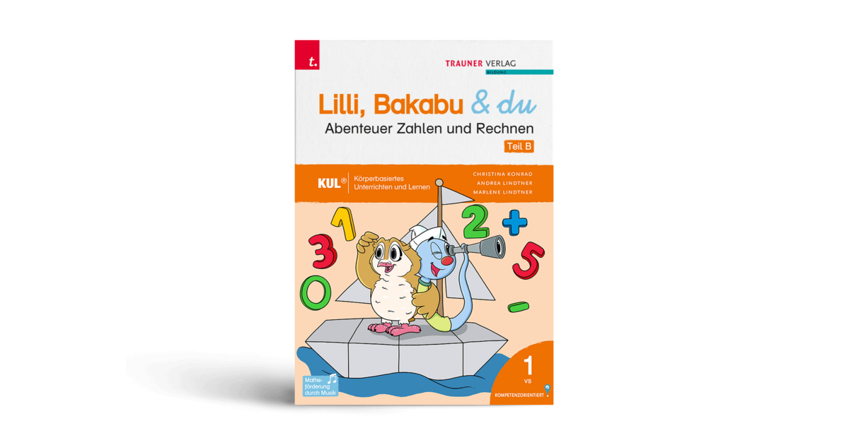 Lilli, Bakabu & du – Mathematik/Zahlen & Rechnen, VS 1. Klasse, Schulbuch