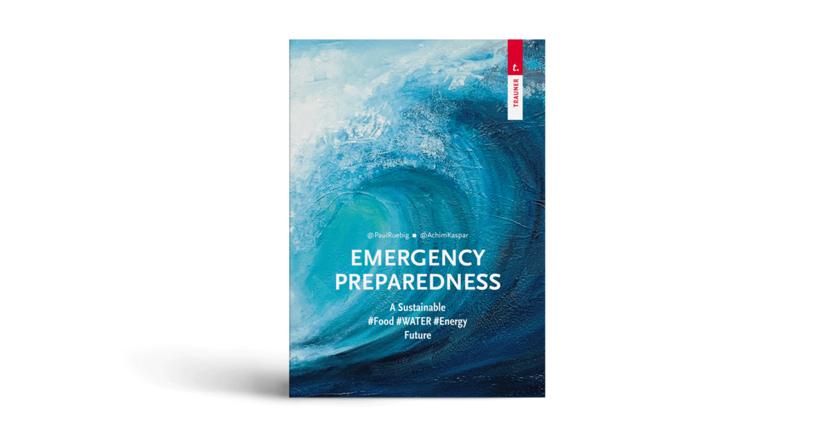 Emergency Preparedness: A Sustainable #Food #WATER #Energy Future